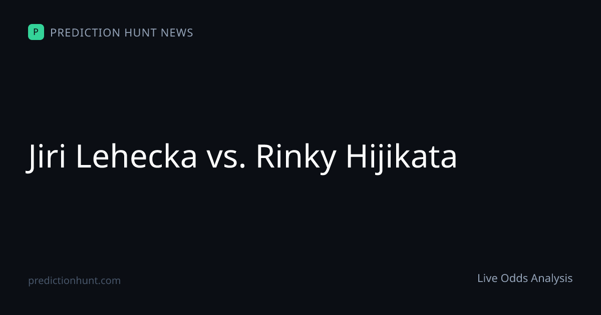 Jiri Lehecka vs. Rinky Hijikata Odds — Jiri Lehecka 74¢